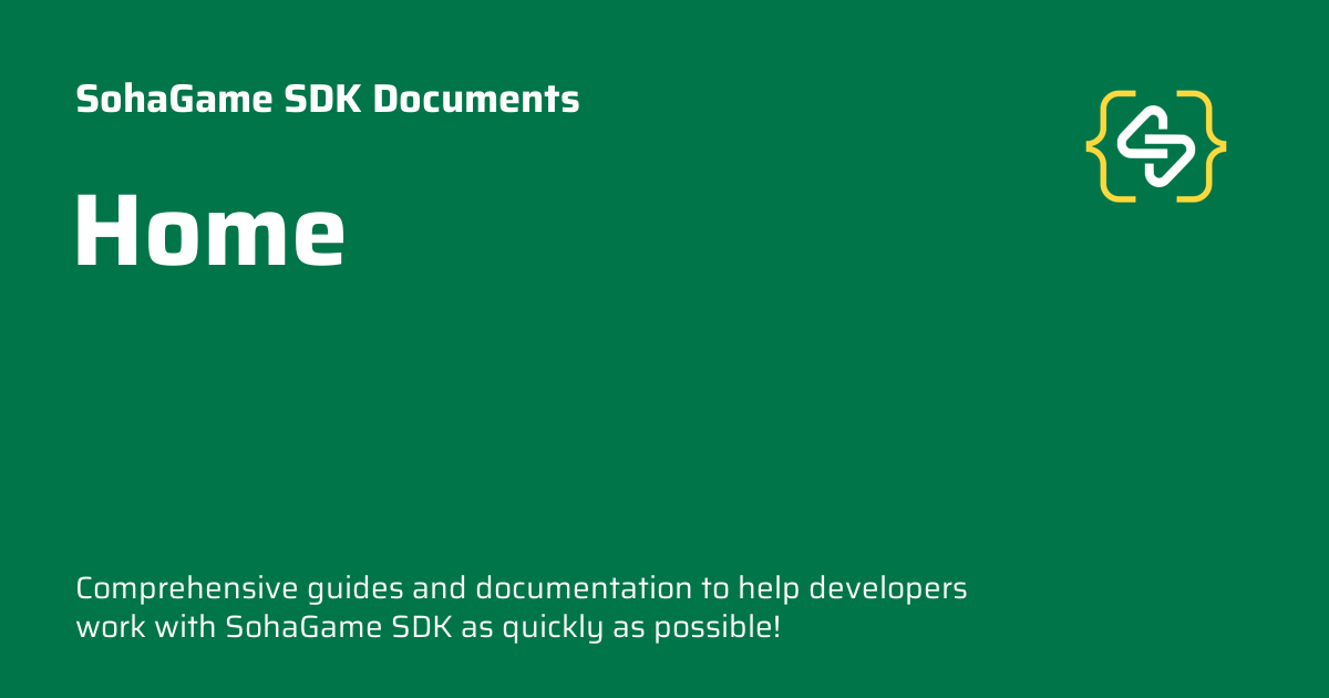 Home - SohaGame SDK Documents